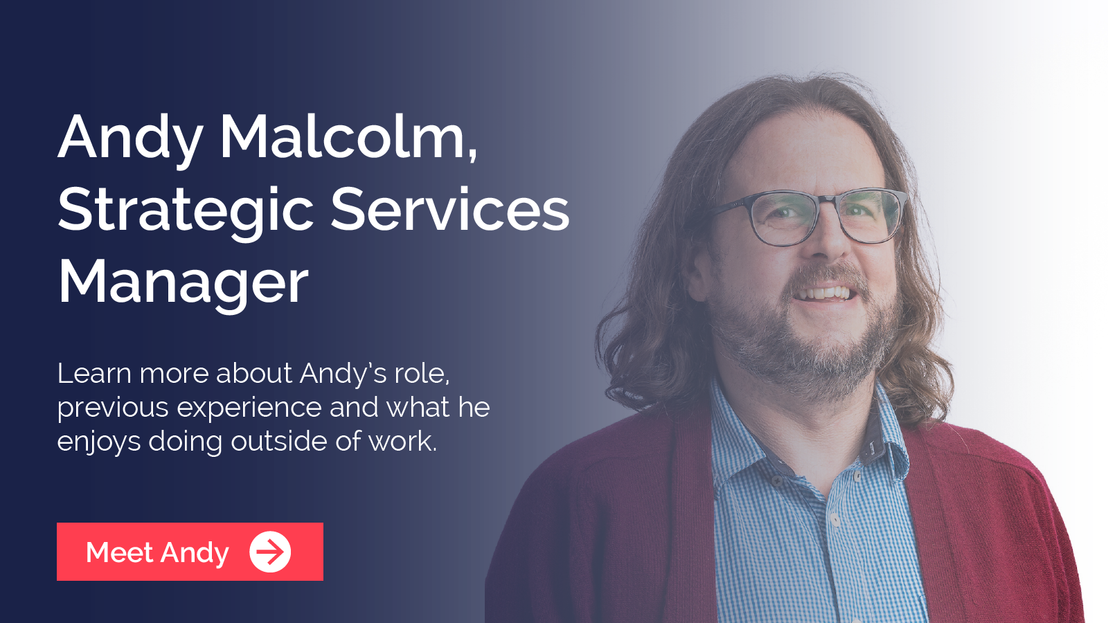 Andy Malcolm | Strategic Services Manager | Breakwater IT