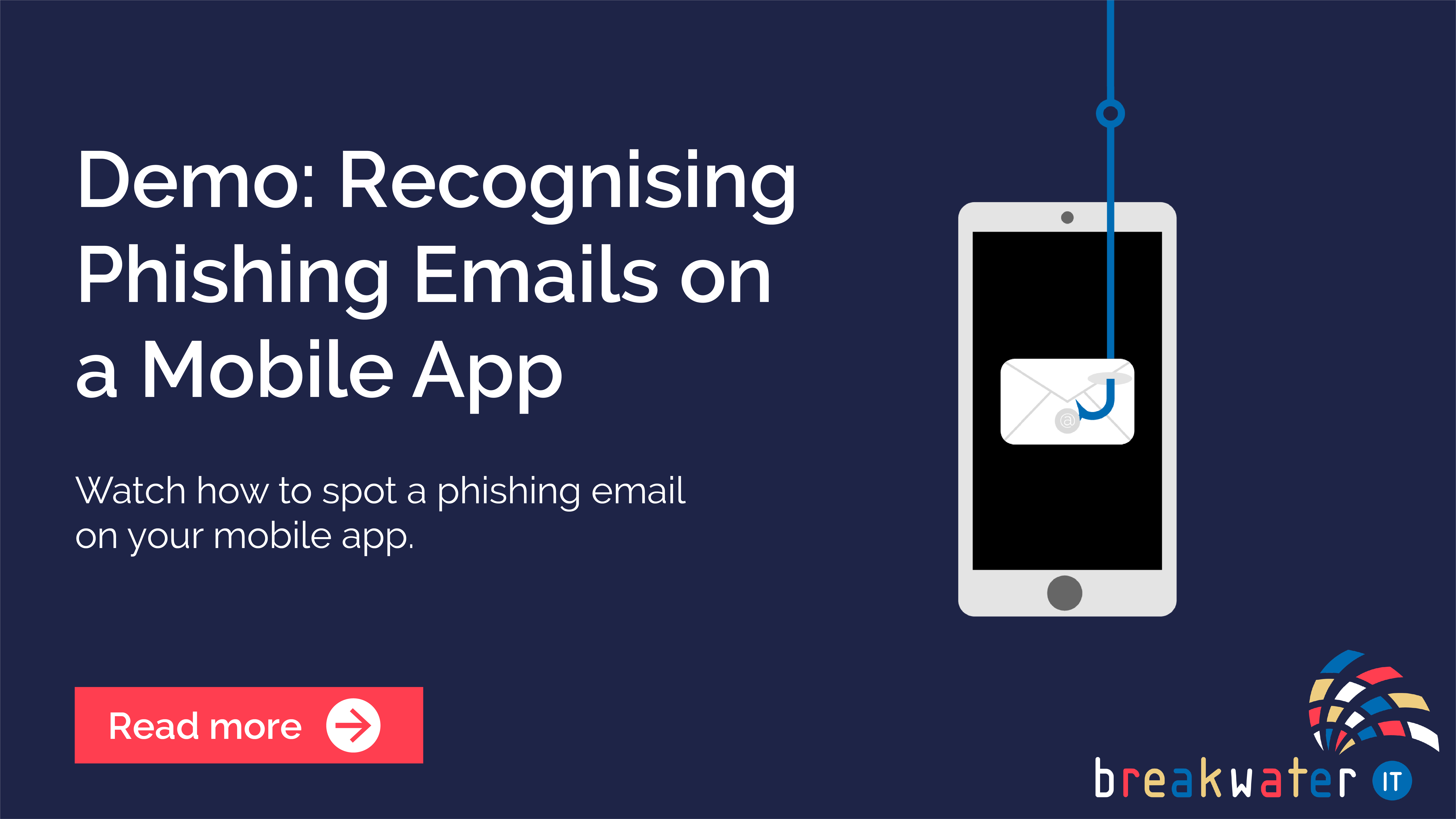 Learn to Recognise Phishing Emails on Mobile Apps | Demo Video ...