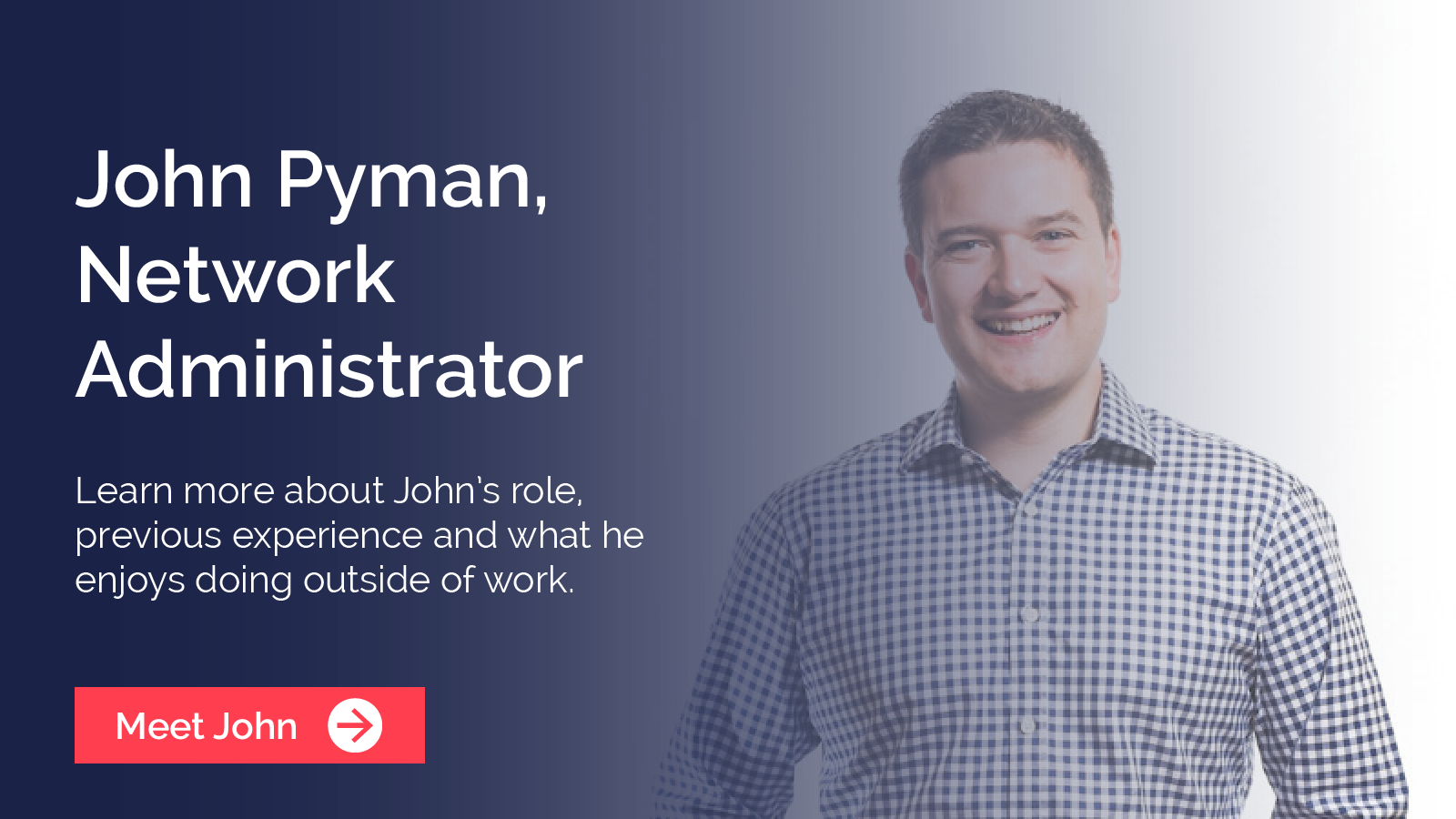 John Pyman | Network Administrator | Breakwater IT