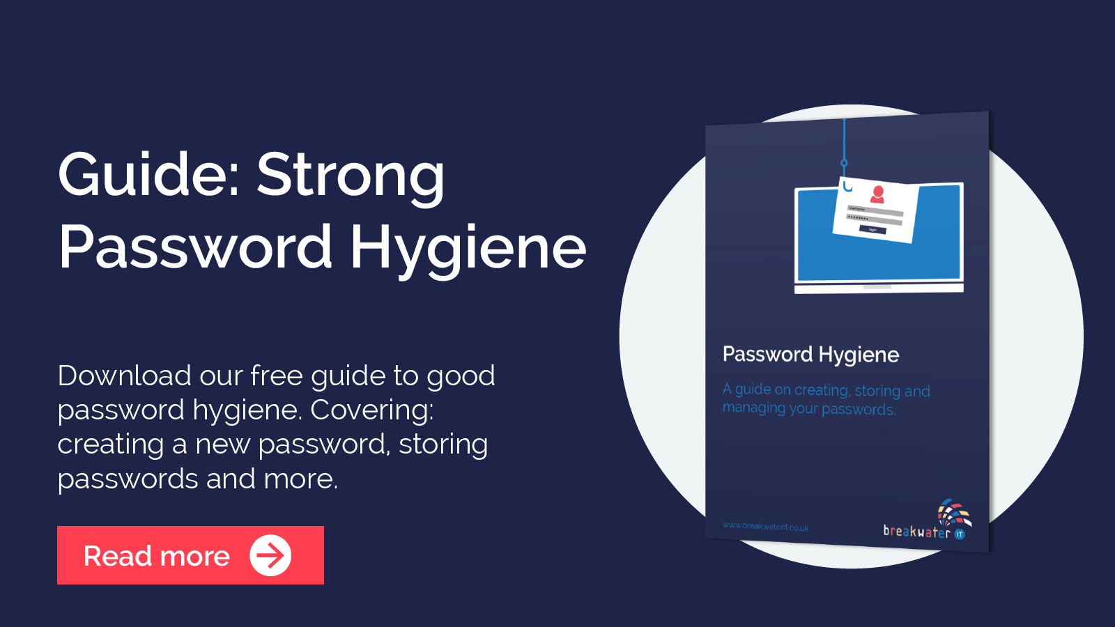 Guide: Strong Password Hygiene | Breakwater IT